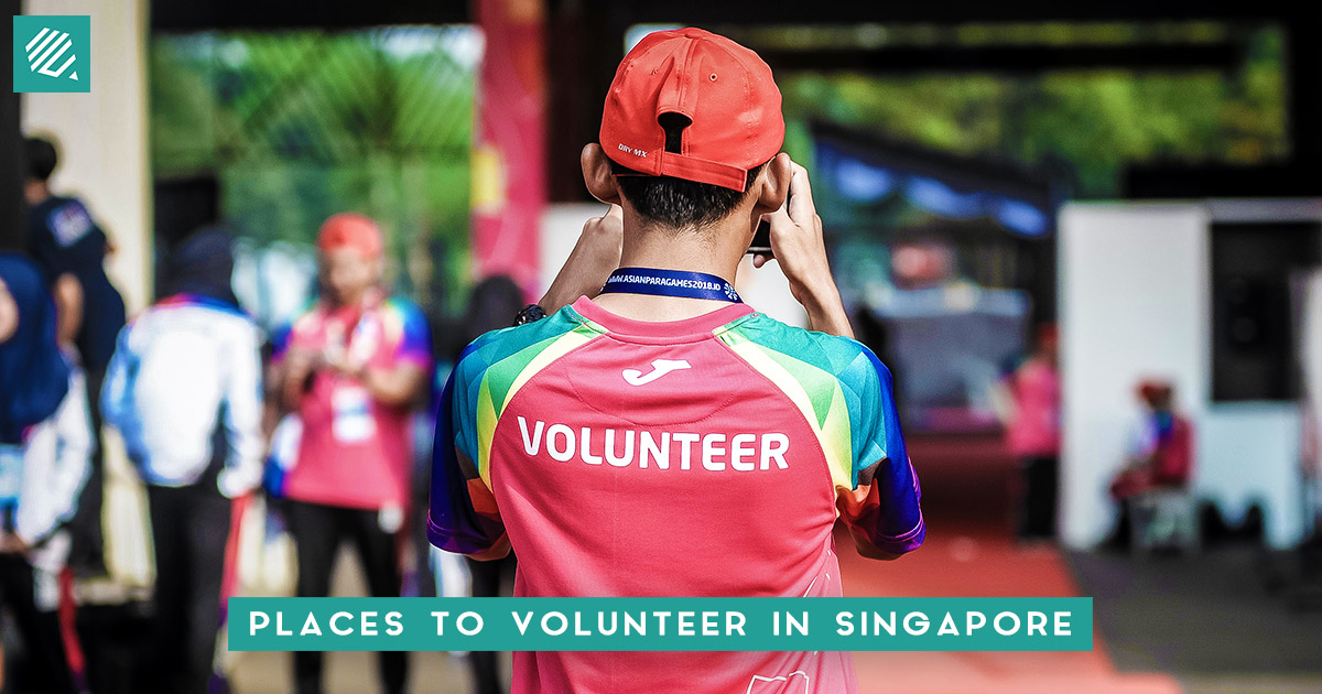 17 Places to Volunteer in Singapore Because Anyone Can Make A Difference