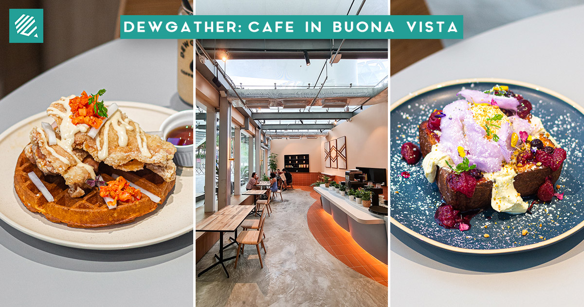 Dewgather Coffee House: Glass Roof Cafe in Buona Vista Perfect for ...