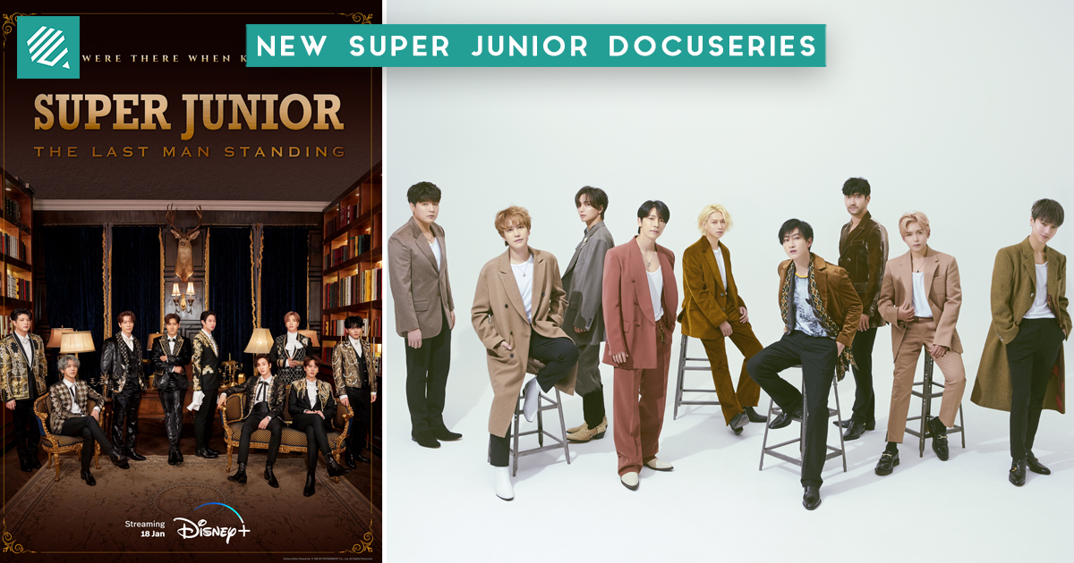 Super Junior: The Last Man Standing - New Docuseries Telling The Story ...