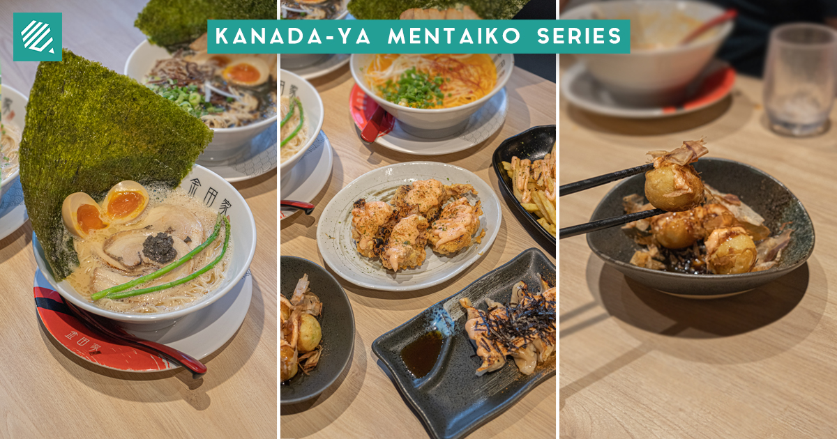 Kanada-Ya Launches New Mentaiko Menu & Takoyaki Roulette Challenge, Get ...
