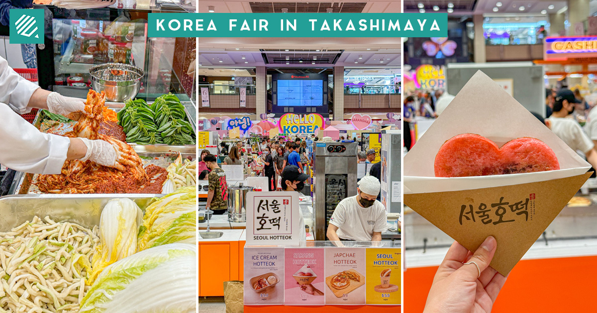 Hello Korea Fair: Korean Fashion, Food & Lifestyle Pop-Up At Takashimaya