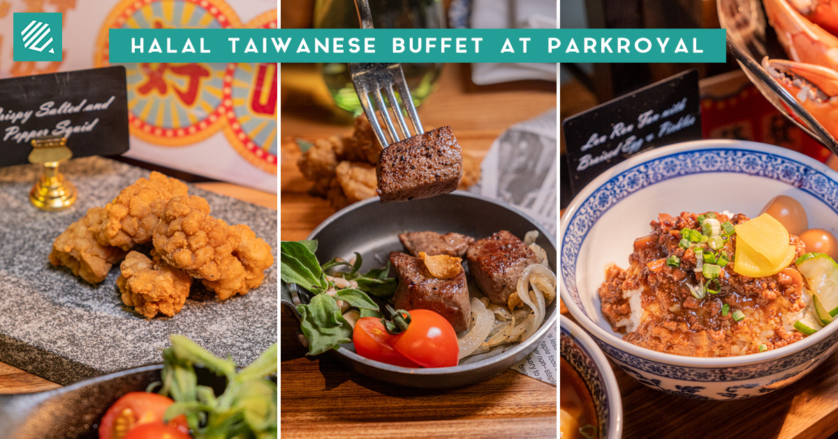 Ginger At PARKROYAL: All-You-Can-Eat Halal Taiwanese Street Food Buffet with Free-Flow Bubble ...